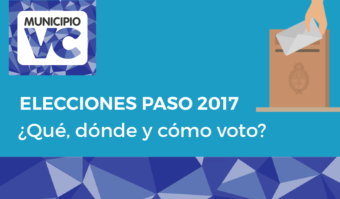 Todo Lo Que Necesitás Saber Sobre Las Elecciones Paso 2017 Municipio